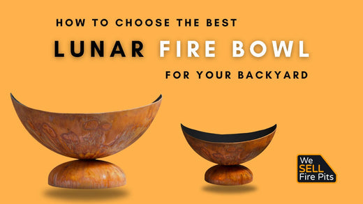 How to Choose the Best Lunar Fire Bowl for Your Backyard